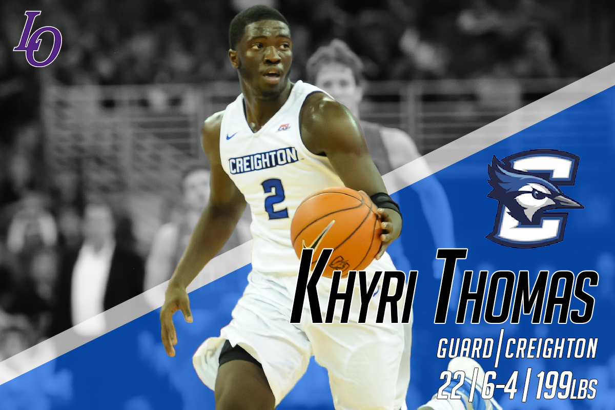 2018 NBA Draft Profile - Khyri Thomas - Lakers Outsiders